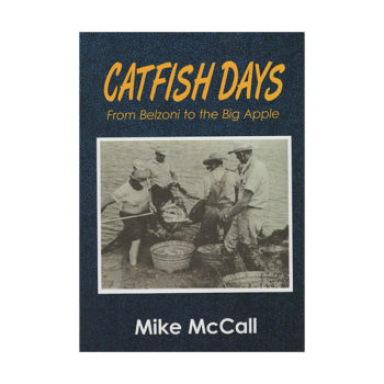Catfish Days – Mike McCall | MS Wildlife Heritage Foundation